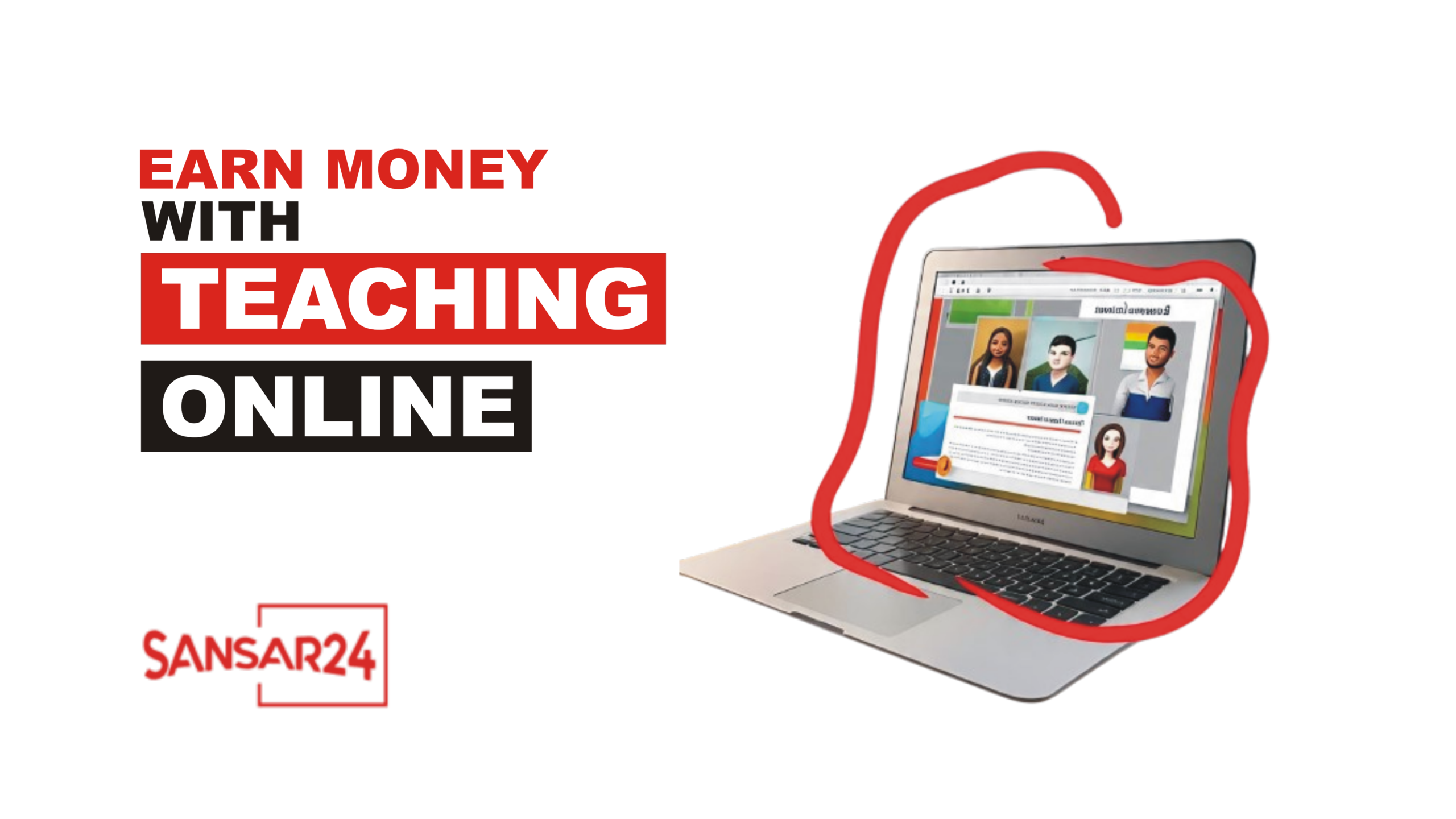 Earn Money with Teaching Online: A Guide to Getting Started - Sansar24 ...