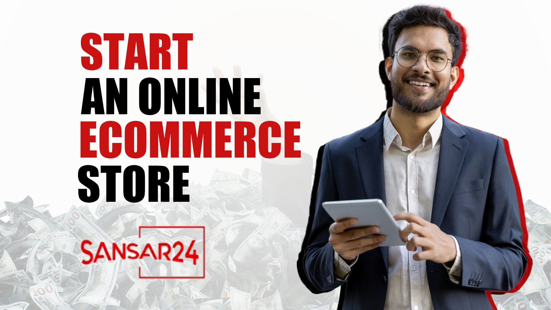 Online E-commerce Store: A Step-by-Step Guide - Sansar24 - Earn, Food ...