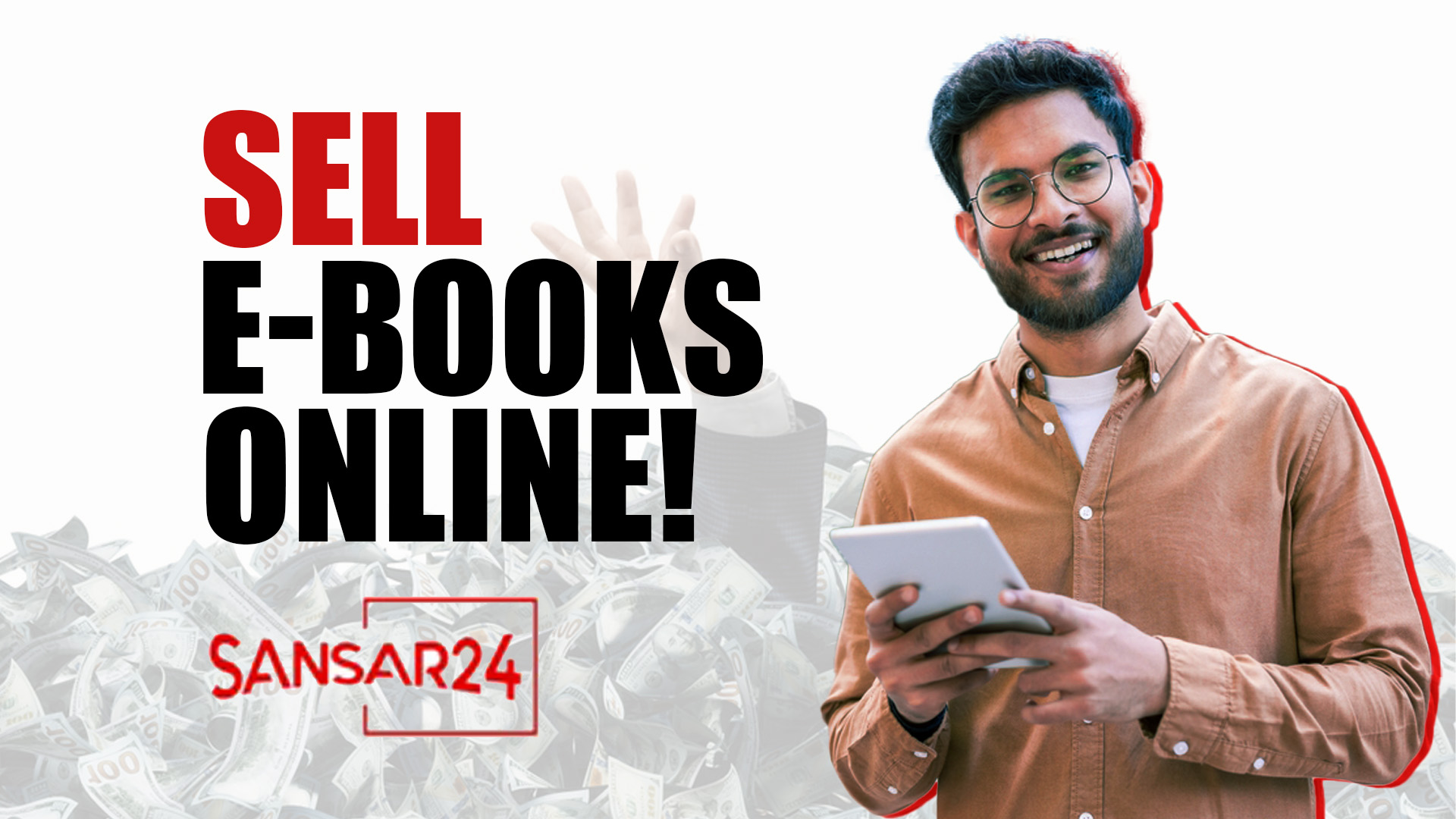 How to Make Money Selling E-books Online - Sansar24 - Earn, Food, Travel